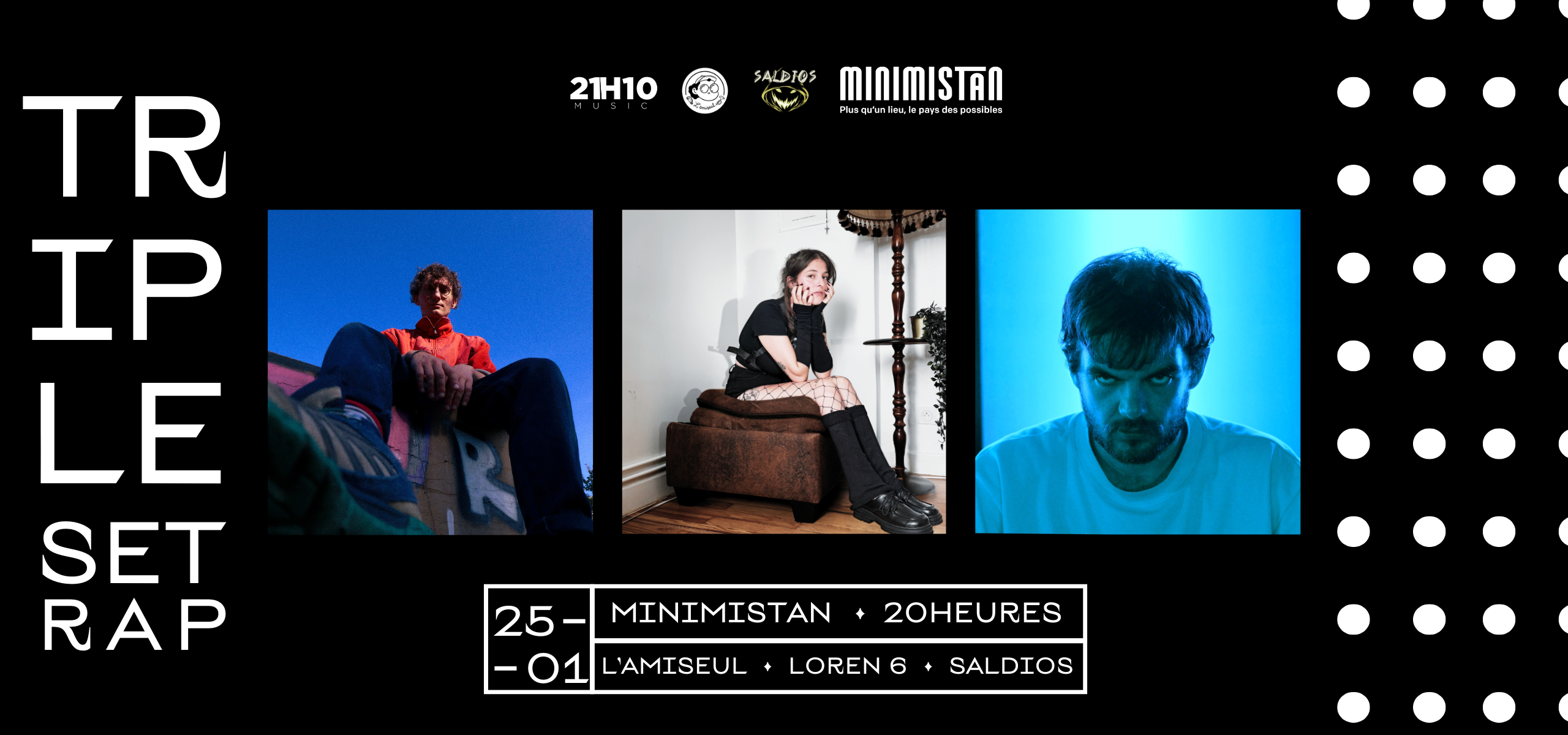 Triple Set de rap avec : Saldios, Loren 6 et L'amiseul - Le Minimistan ...